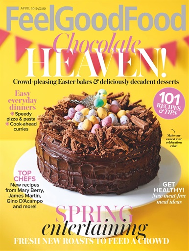 Woman & Home Feel Good Food Magazine - April 2019 Back Issue