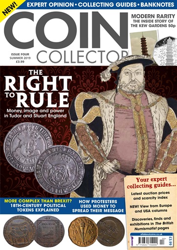 Coin Collector Magazine - Summer issue… Tudor coins, Kew Gardens 50p ...