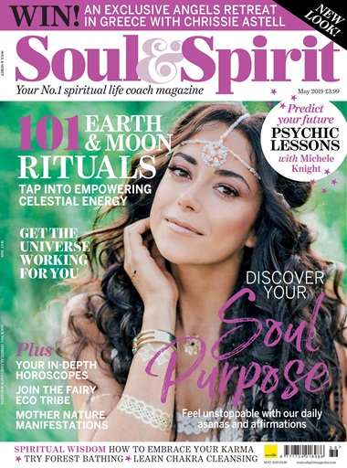 Soul & Spirit Magazine - May 2019 Back Issue