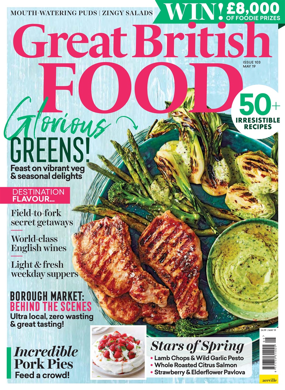 Great British Food Magazine - May 2019 Back Issue