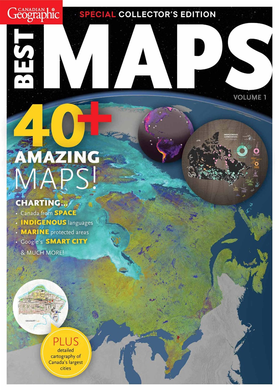 Canadian Geographic Magazine - Best Maps Special Issue