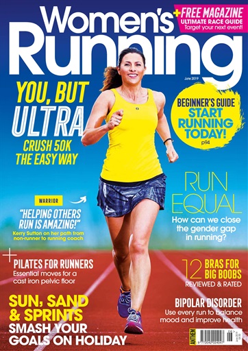 Women’s Running Magazine - Jun 2019 Back Issue