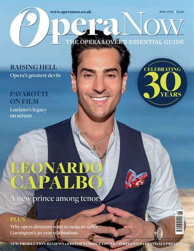 Opera Now Magazine - June 2019 Back Issue