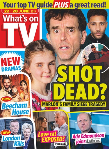 What's on TV Magazine - 22nd June 2019 Back Issue