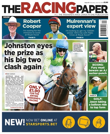 The Racing Paper Magazine - 15/06/2019 Back Issue
