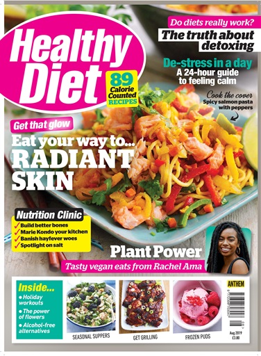 Healthy Diet Magazine - Get glowing! August 2019 Back Issue