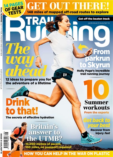 Trail Running Magazine - Aug 2019/Sep 2019 Back Issue