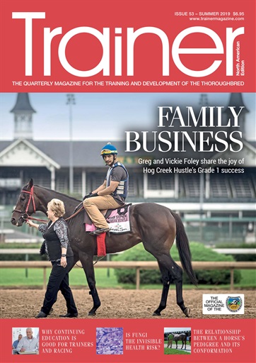 North American Trainer Magazine - horse racing - Summer 2019 Edição ...