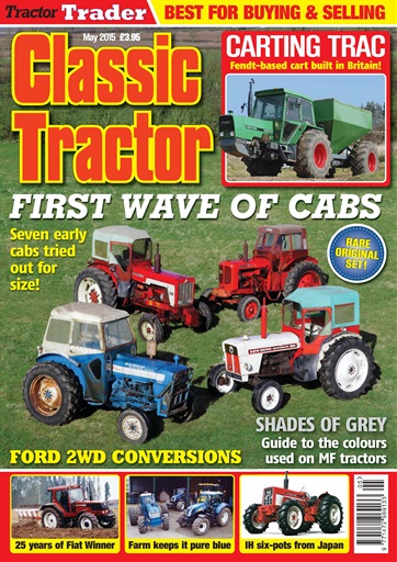 Classic Tractor Magazine - May 2015 Back Issue