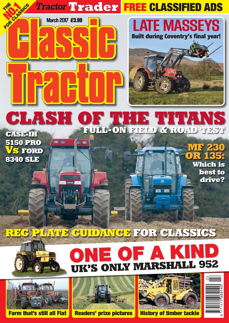 Classic Tractor Magazine - March 2017 Back Issue