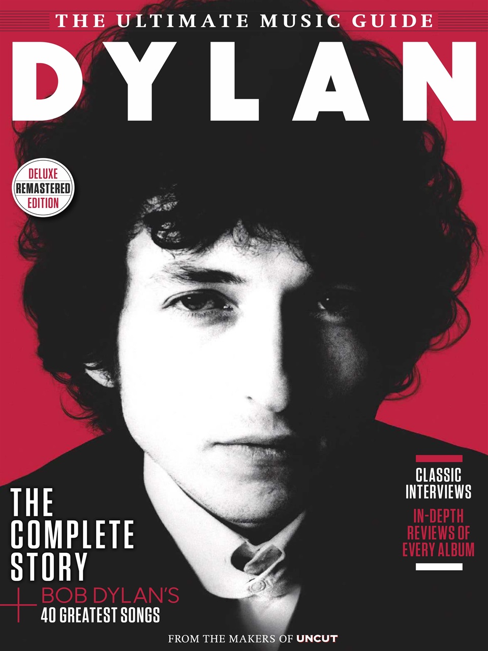 Uncut Magazine - Ultimate Music Guide: Bob Dylan Special Issue