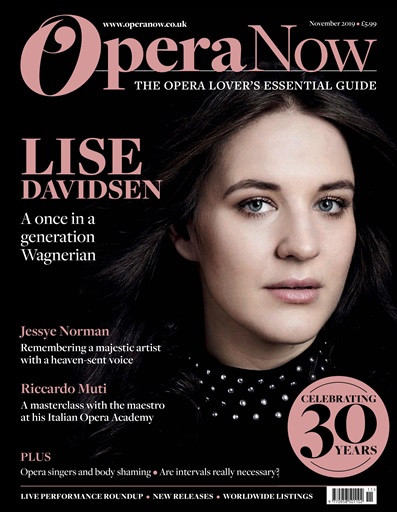 Opera Now Magazine - November 2019 Back Issue