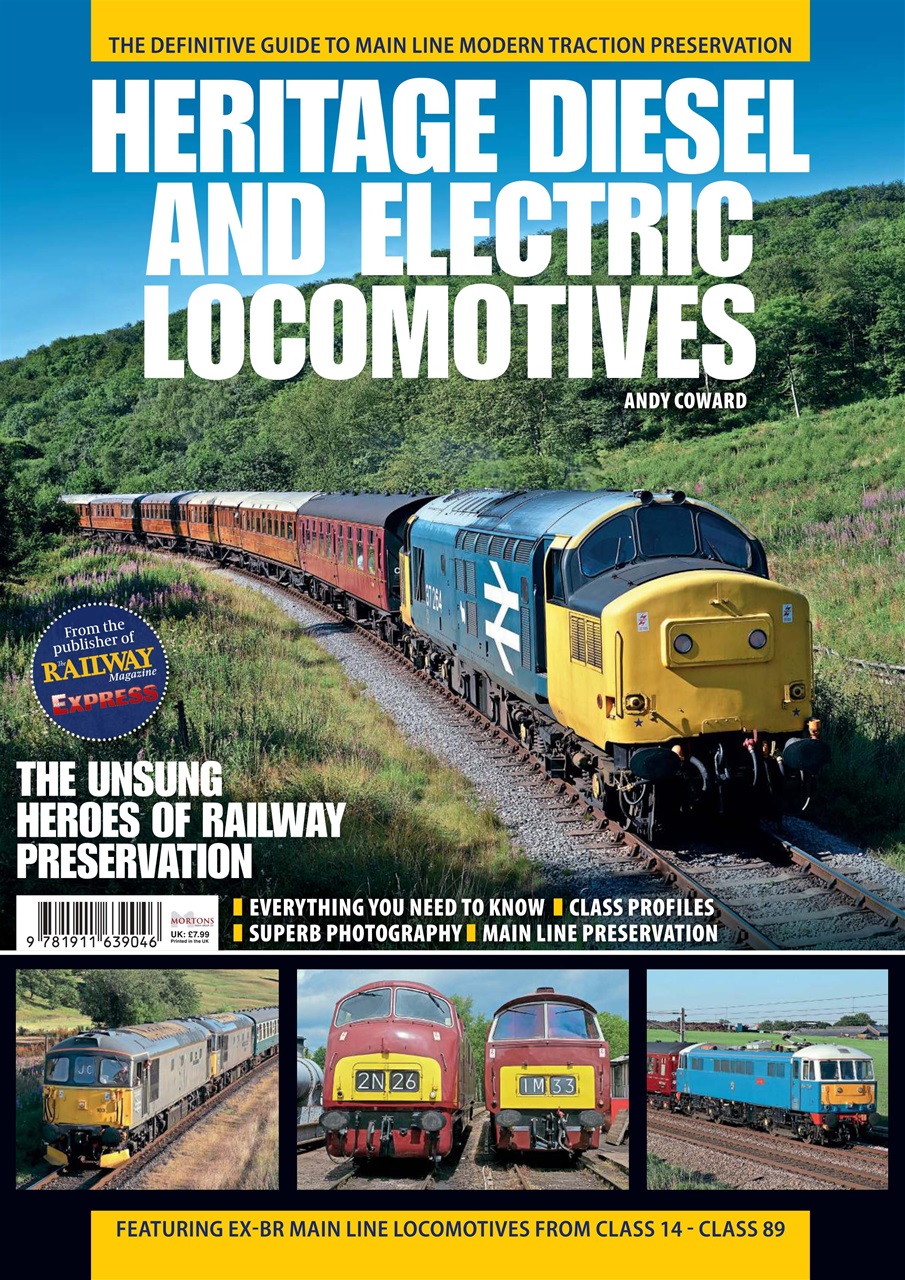 Heritage Railway Magazine - Heritage Diesel and Electric Locomotives ...