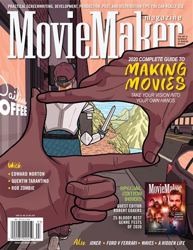MovieMaker Magazine - Issue 133 Fall 2019 2020 Complete Guide to Making ...