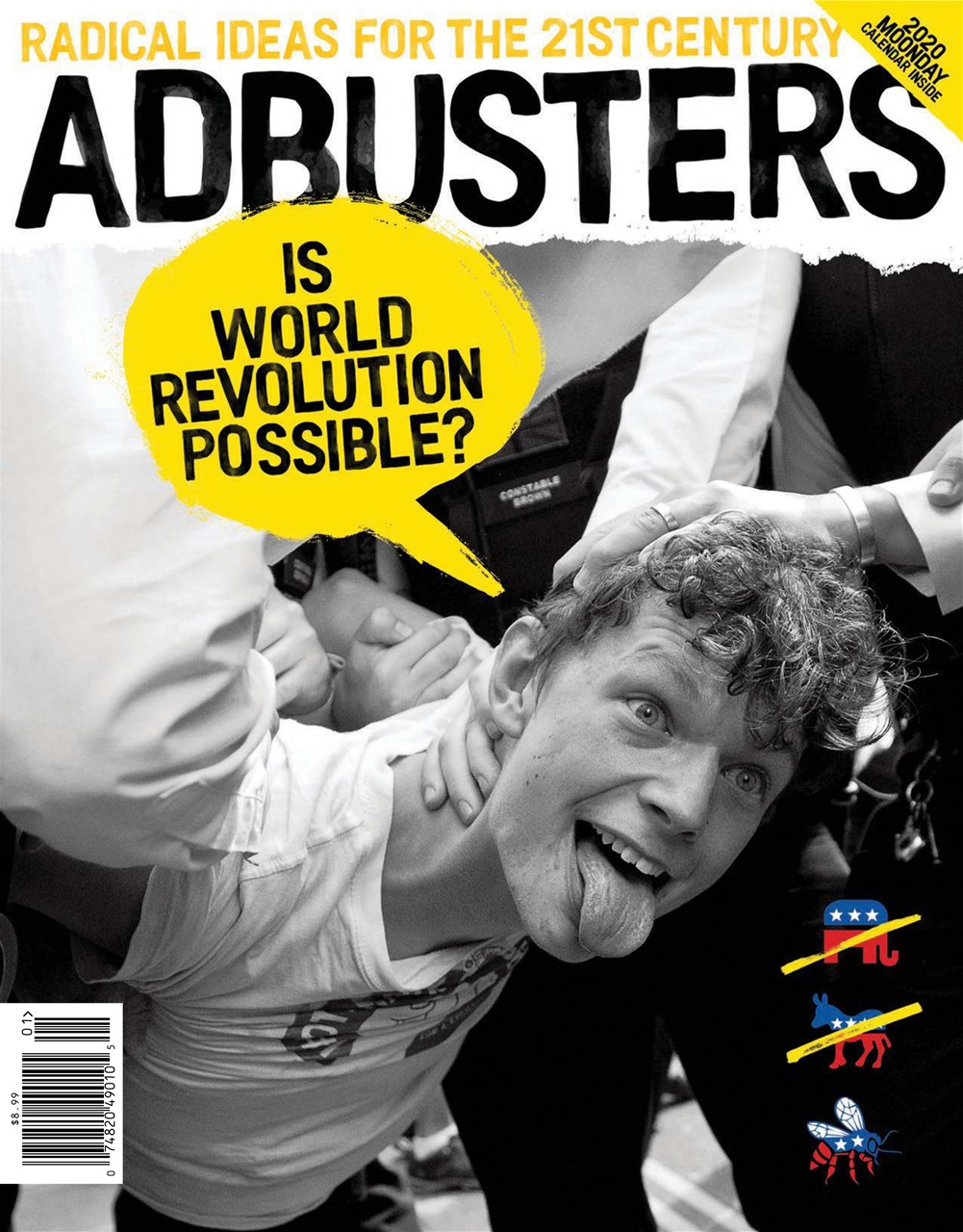 Adbusters Magazine - Adbusters #147: Is World Revolution Possible? Back ...