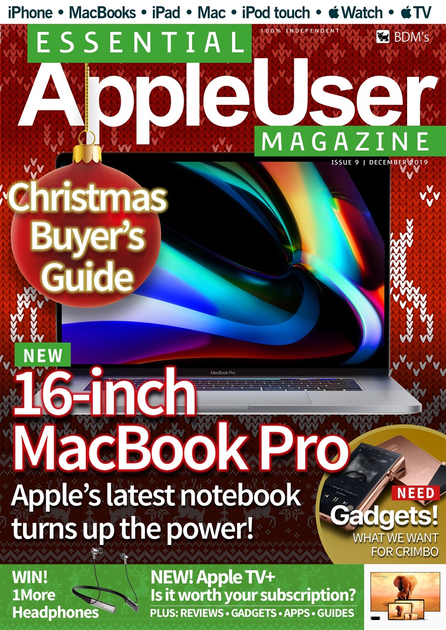 Essential Apple User Magazine - December 2019 Back Issue