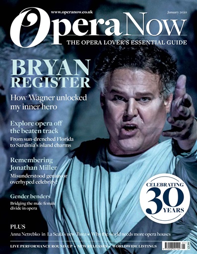 Opera Now Magazine - January 2020 Back Issue