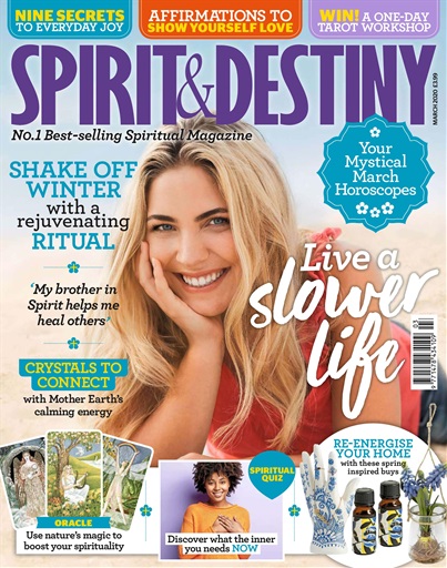 Spirit & Destiny Magazine - March 2020 Back Issue