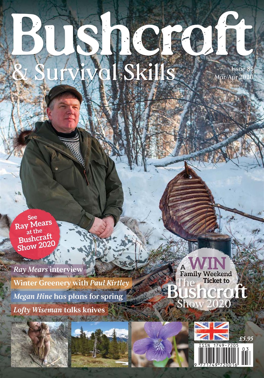 Bushcraft & Survival Skills Magazine - Issue 85 Subscriptions | Pocketmags