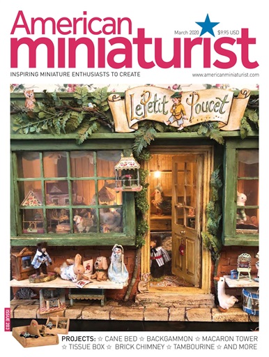 American Miniaturist Magazine - March 2020 Back Issue