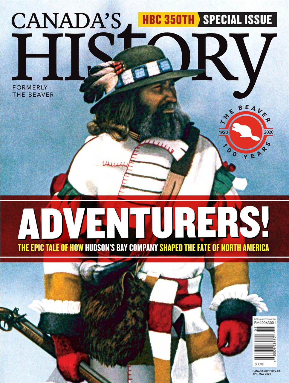 Canada's History Magazine - Apr/May 2020 Back Issue