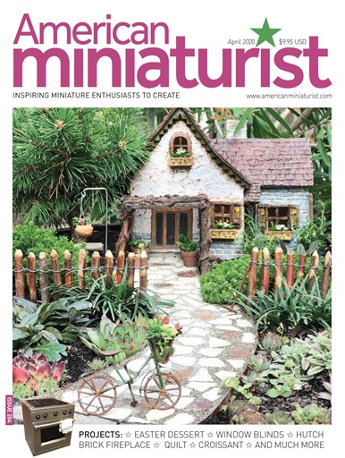 American Miniaturist Magazine - April 20 Back Issue