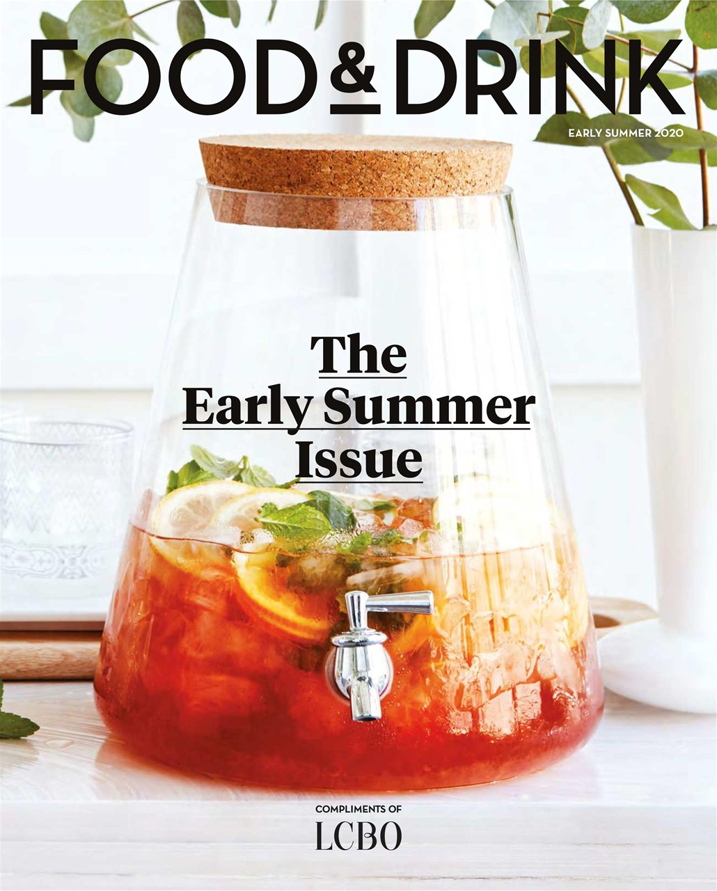 LCBO Food & Drink Magazine - Early Summer 2020 Subscriptions | Pocketmags