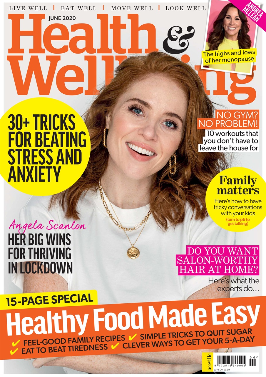 Health & Wellbeing Magazine - Jun-20 Back Issue