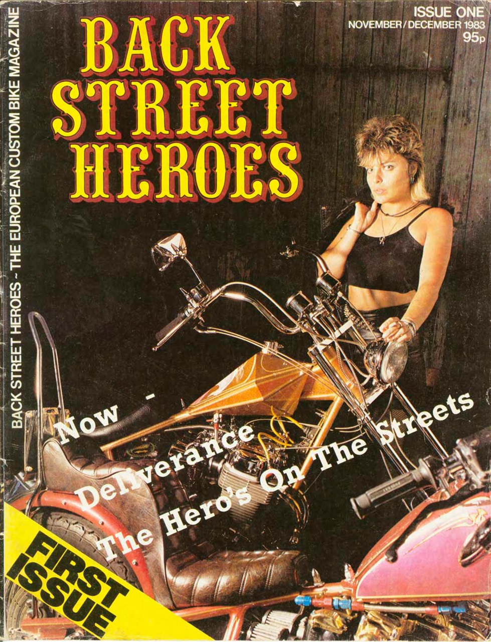Back Street Heroes Magazine - Issue 1 Back Issue