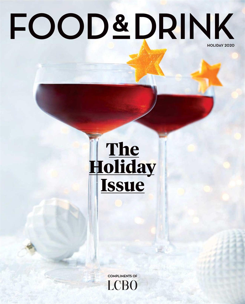 LCBO Food & Drink Magazine - Holiday 2020 Back Issue