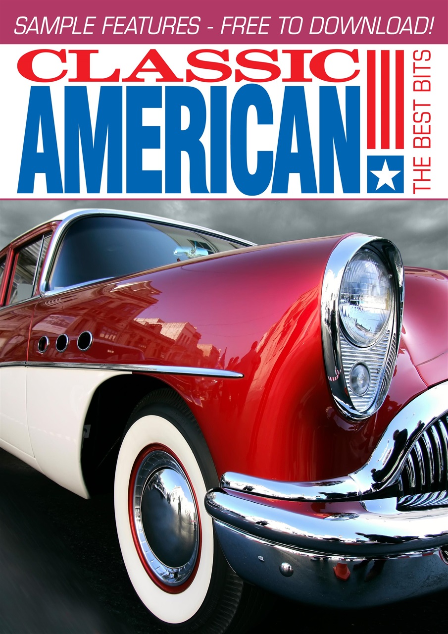 Classic American Magazine - Best of Classic American FREE ISSUE Special ...
