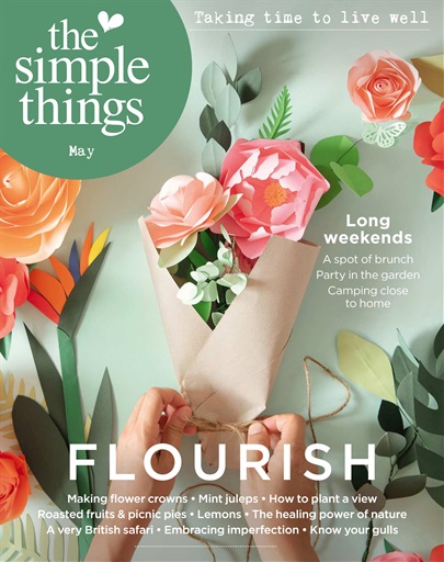 The Simple Things Magazine - May 2017 Back Issue