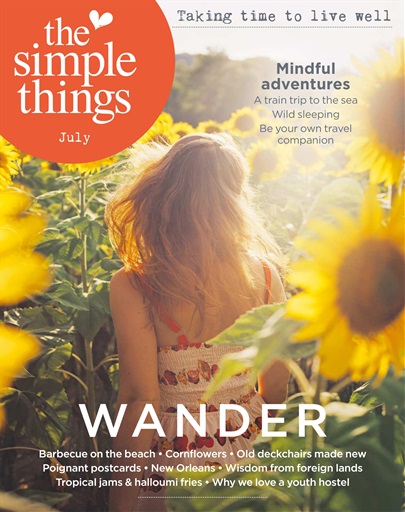 The Simple Things Magazine - July 2017 Back Issue