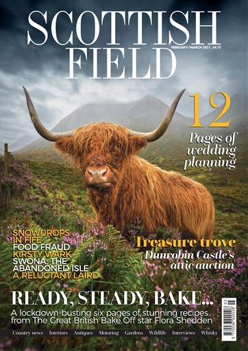 Scottish Field Magazine - Feb Mar 2021 Back Issue