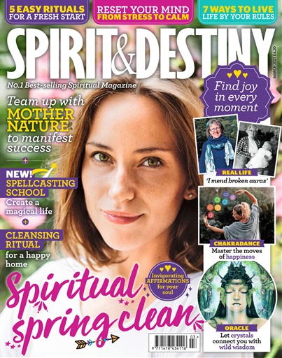 Spirit & Destiny Magazine - March 2021 Back Issue