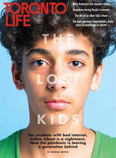Toronto Life Magazine - March 2021 Back Issue