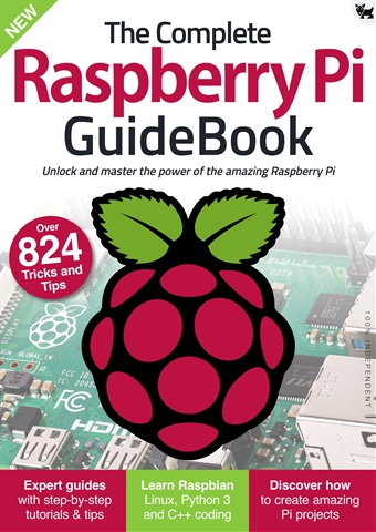 Complete Raspberry Pi Magazine - Raspberry Pi GuideBook Subscriptions ...