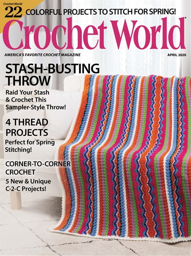 Crochet World Magazine - April 2020 Back Issue