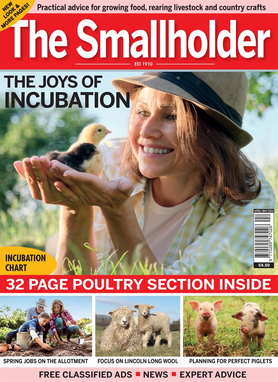 The Smallholder Magazine - Apr/May 2021 Back Issue