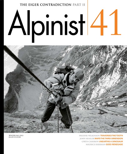 Alpinist Magazine - Issue 41 | Winter 2012-13 Zurück Ausgabe