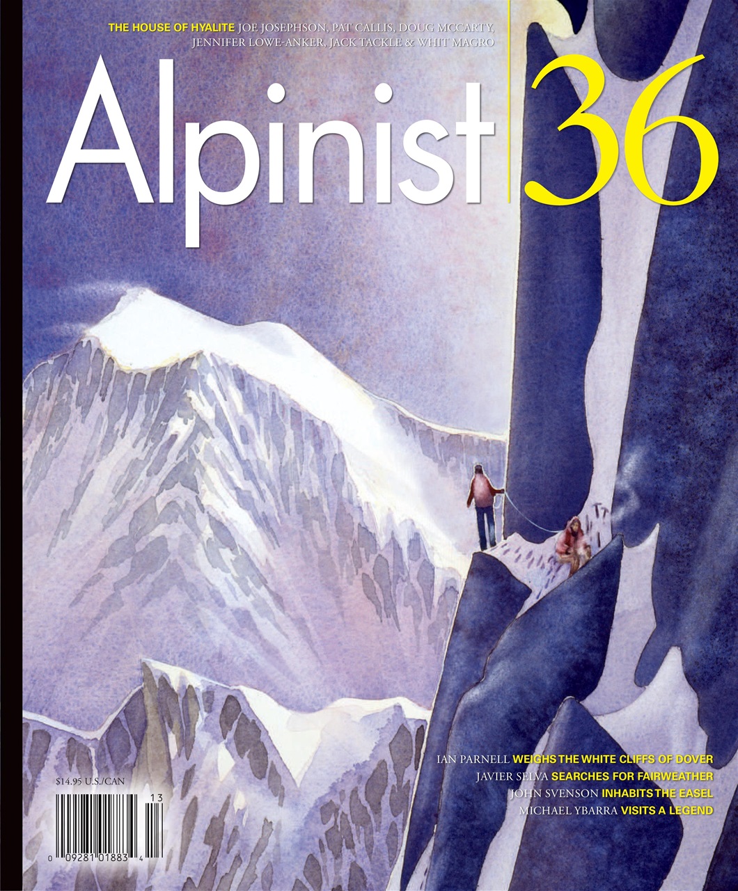 Alpinist Magazine - Issue 36 | Autumn 2011 Back Issue