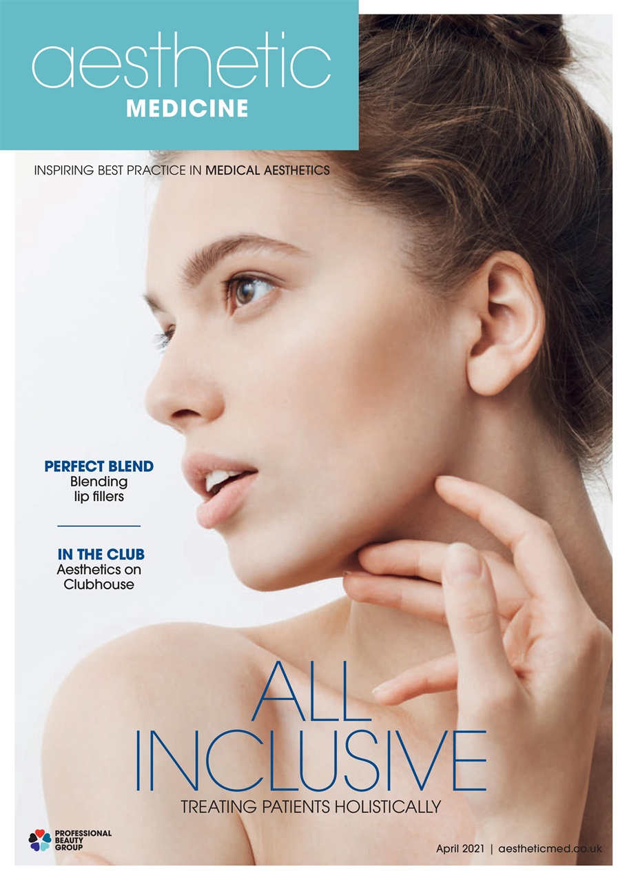 Aesthetic Medicine Magazine - April 2021 Back Issue