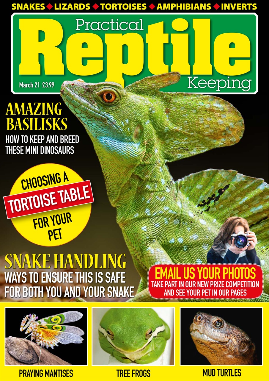 Practical Reptile Keeping Magazine - March 2021 Back Issue Practical Reptile Keeping Magazine - March 2021 Back Issue