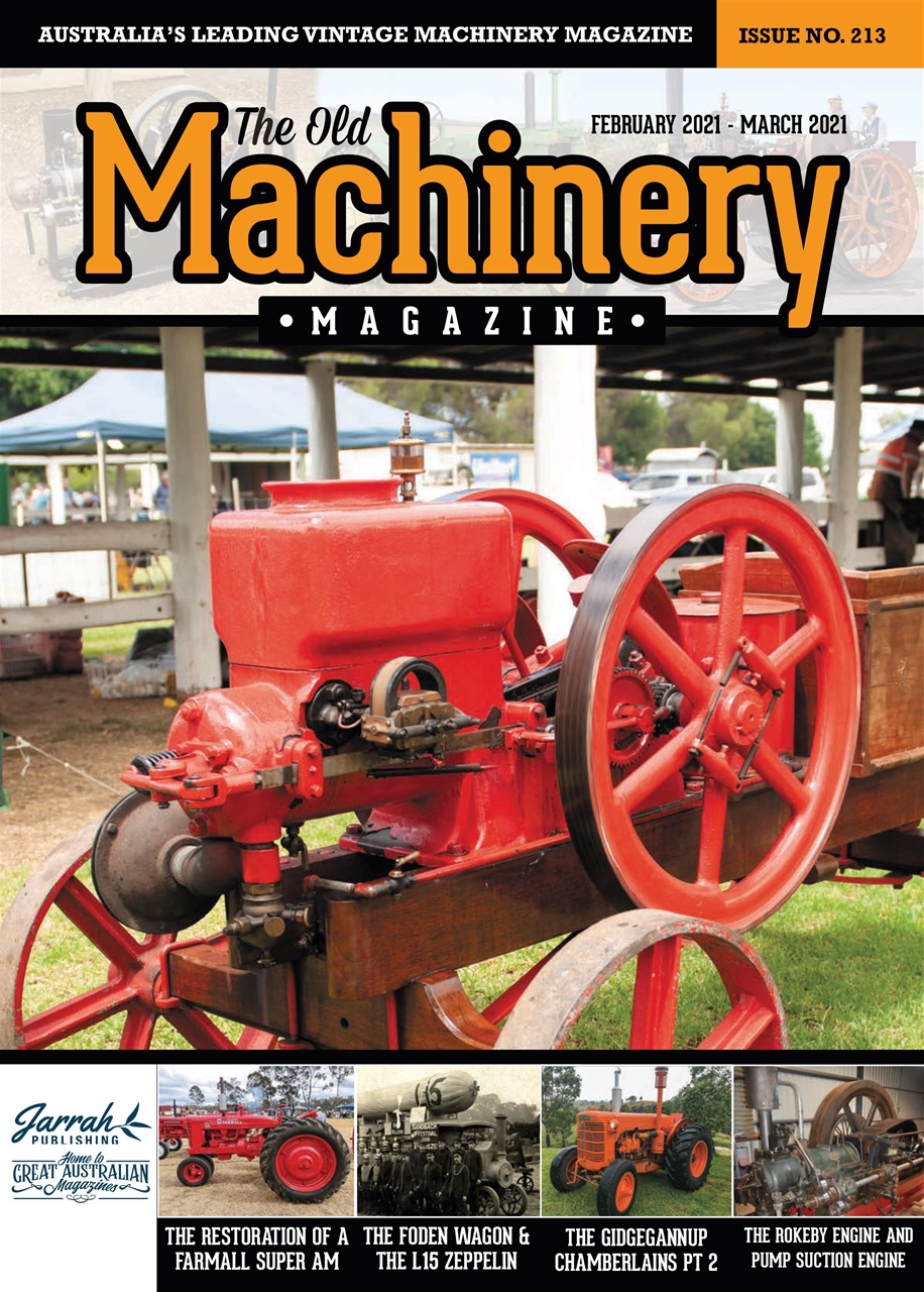 The Old Machinery Magazine - February - March 2021 Back Issue
