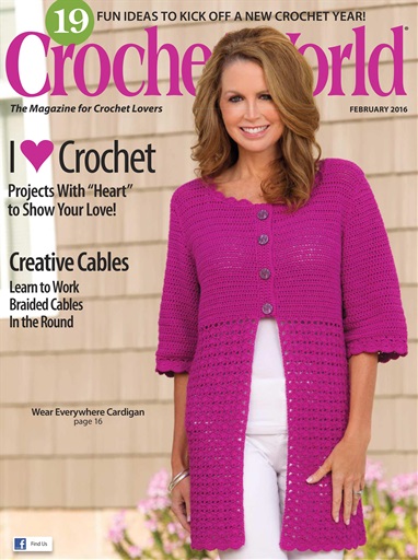 Crochet World Magazine - February 2016 Back Issue