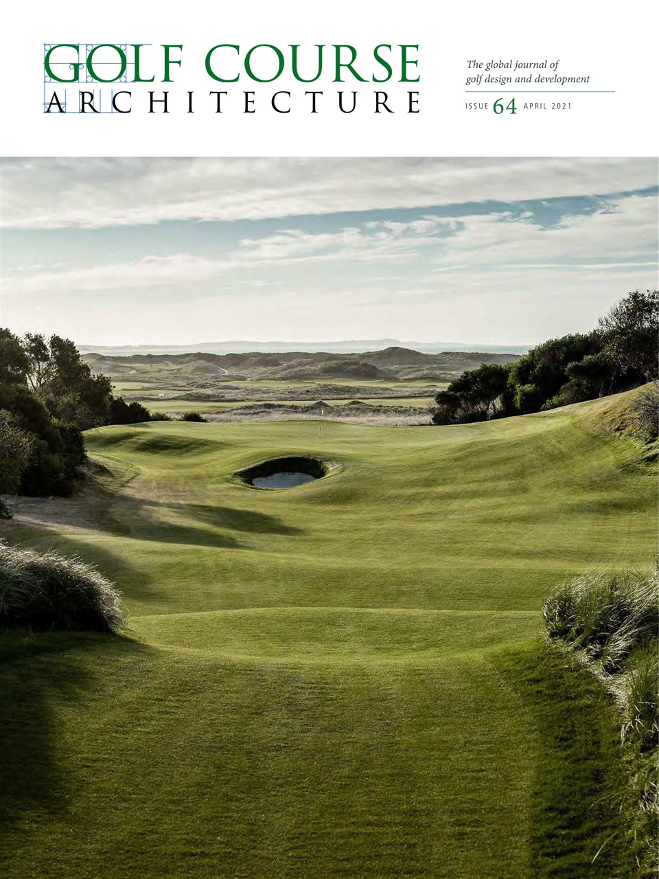 Golf Course Architecture Magazine - April 2021 Back Issue