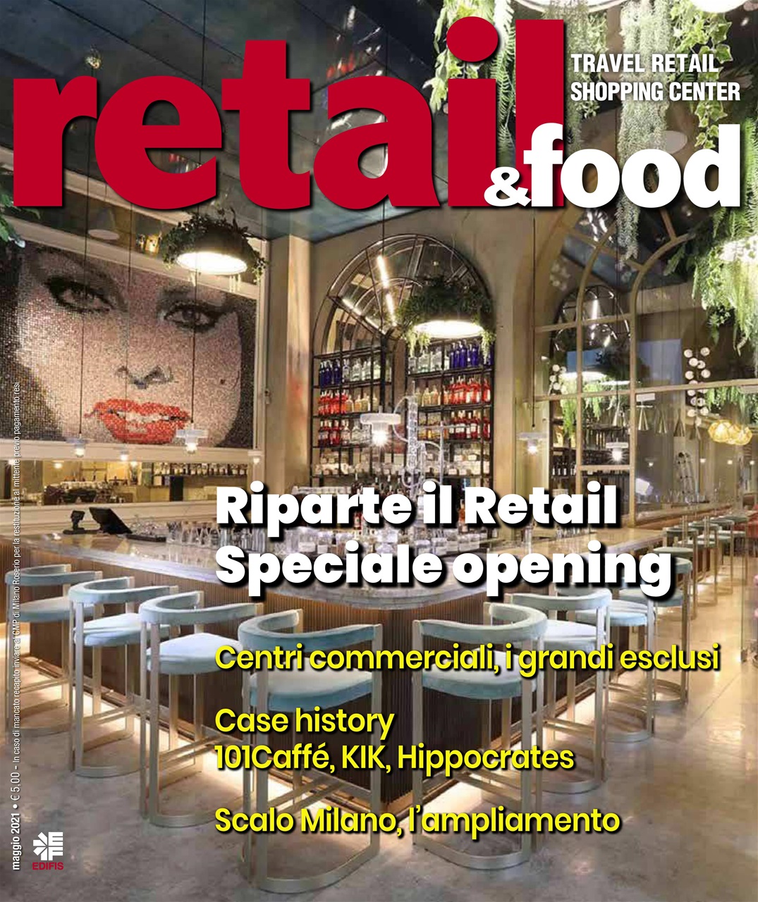 Retail&food Magazine - maggio 21 Back Issue