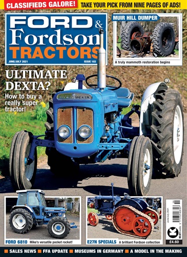 Ford & Fordson Magazine - June/July 2021 Back Issue