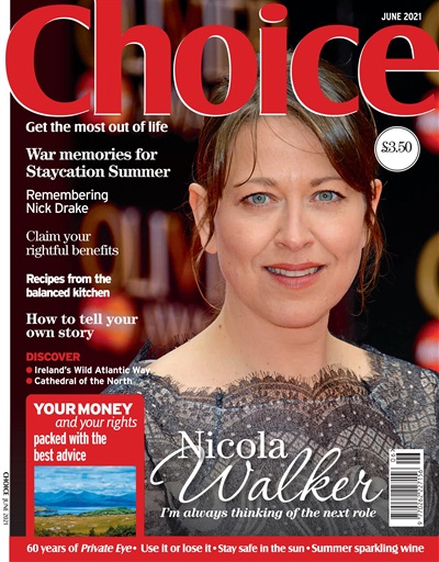 Choice Magazine - June 2021 Back Issue
