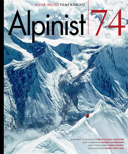 Alpinist Magazine - Alpinist 74 | Summer 2021 Back Issue
